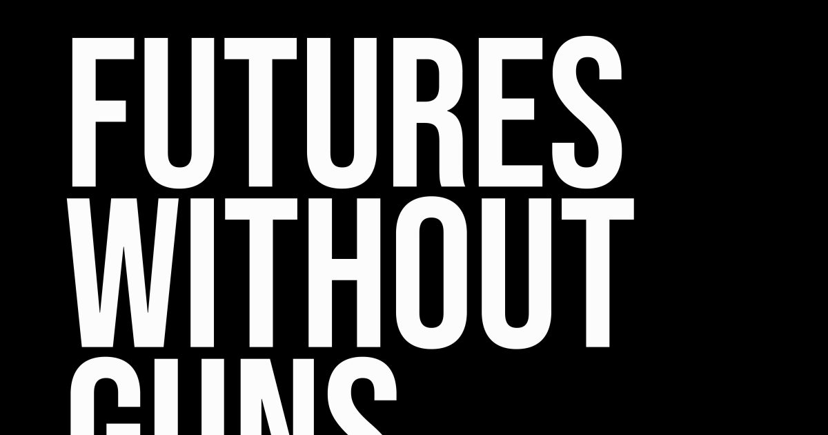Science Center | Futures Without Guns